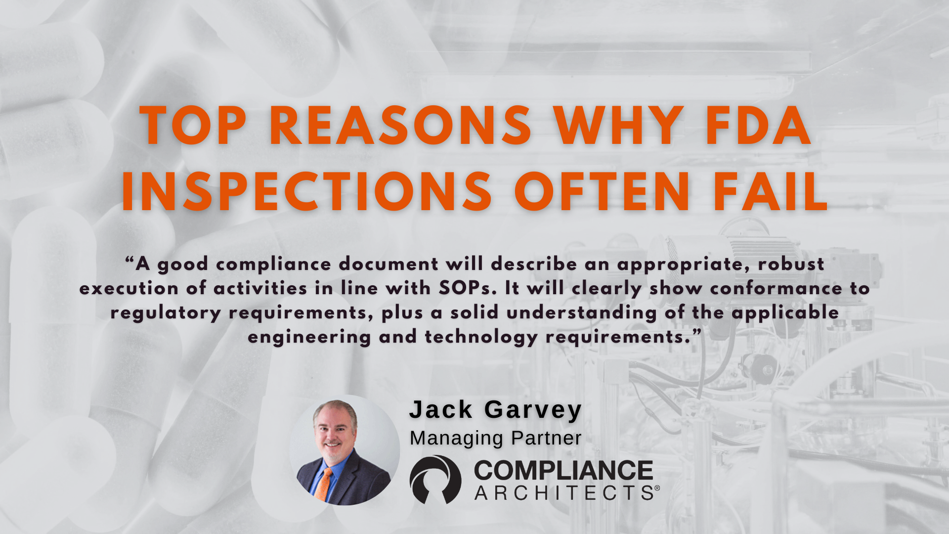 Top Reasons Why FDA Inspections Often Fail