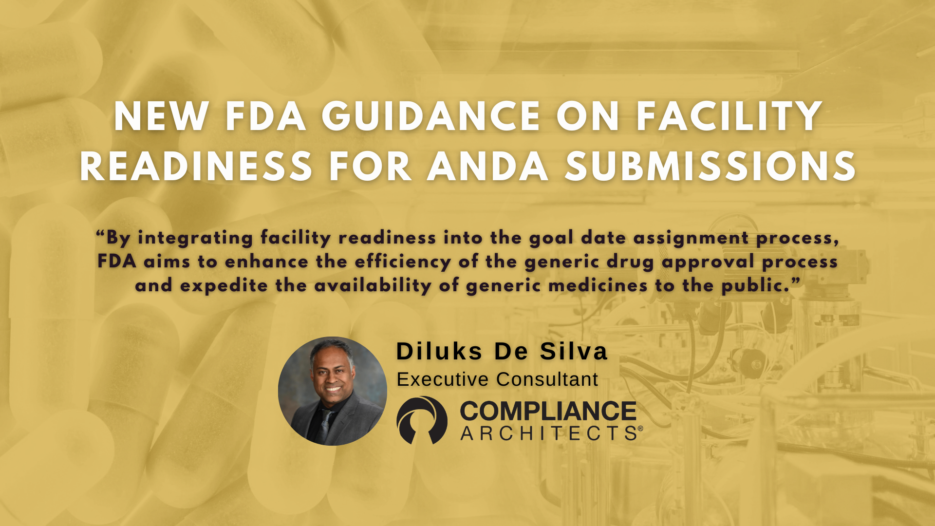 New FDA Guidance On Facility Readiness For ANDA Submissions ...