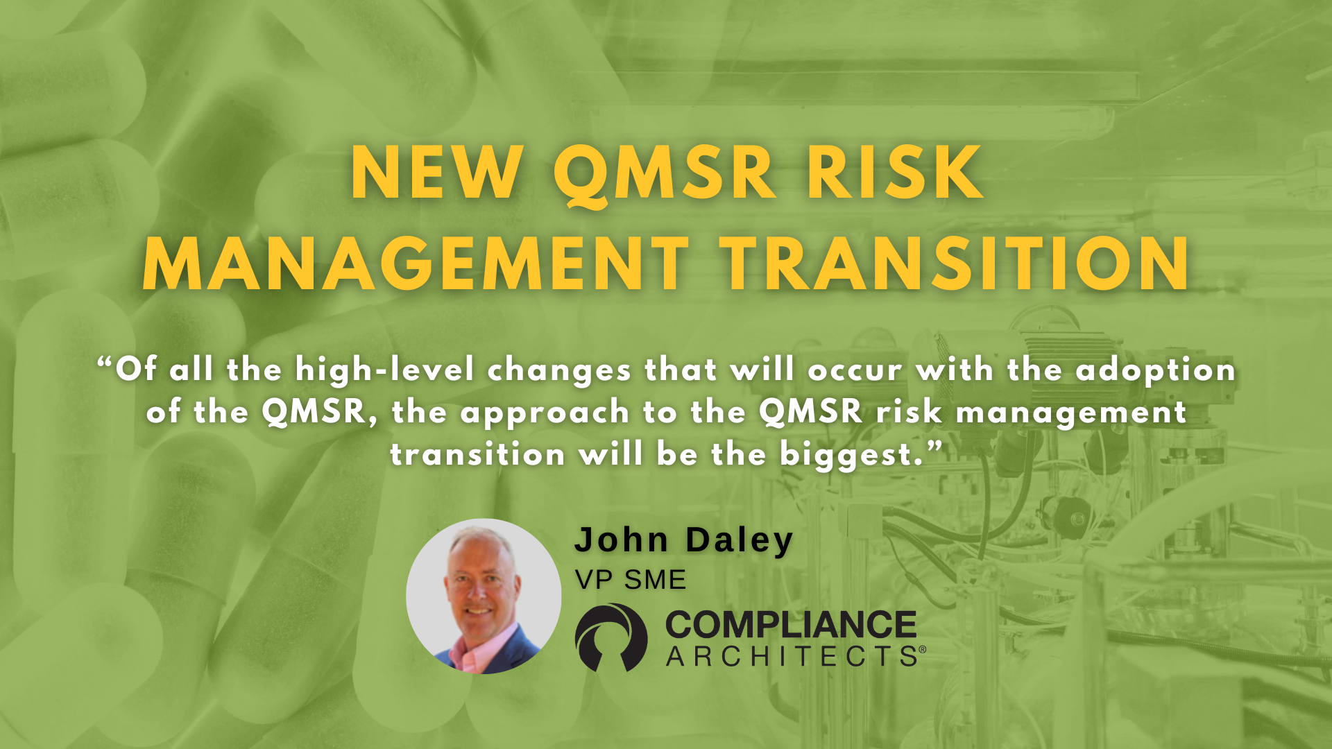 New QMSR Risk Management Transition | Compliance Architects