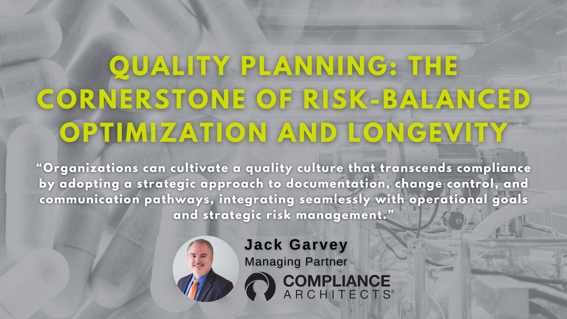 Quality Planning For FDA-Regulated Companies: The Cornerstone Of Risk ...